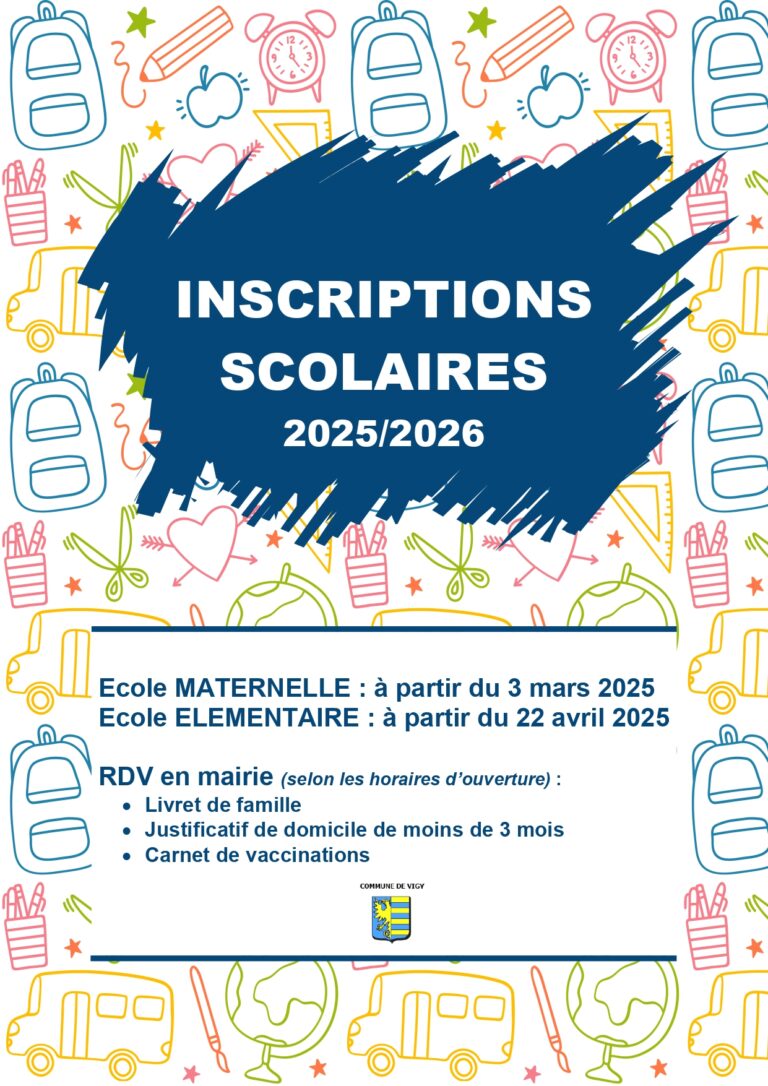 Inscriptions scolaires 2025/2026 – Mairie de Vigy-Hessange